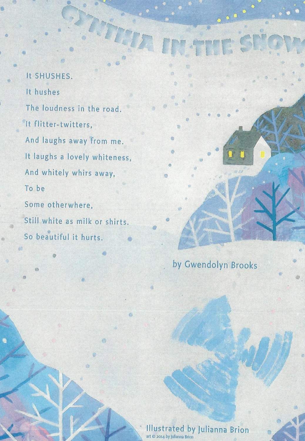 Solve cynthia in the snow poem jigsaw puzzle online with 126 pieces
